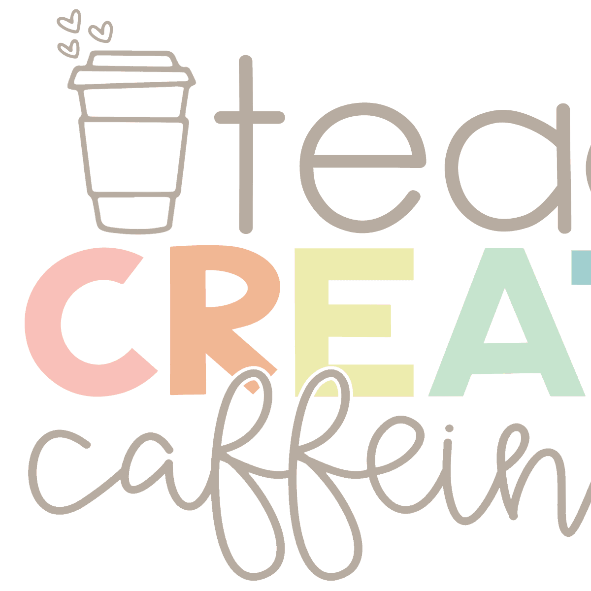 Blog Teach Create And Caffeinate Blog Teach Create And Caffeinate